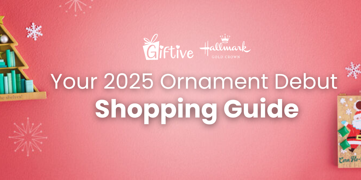 Navigate the 2025 Hallmark Ornament Debut Like a Pro — Giftive LLC