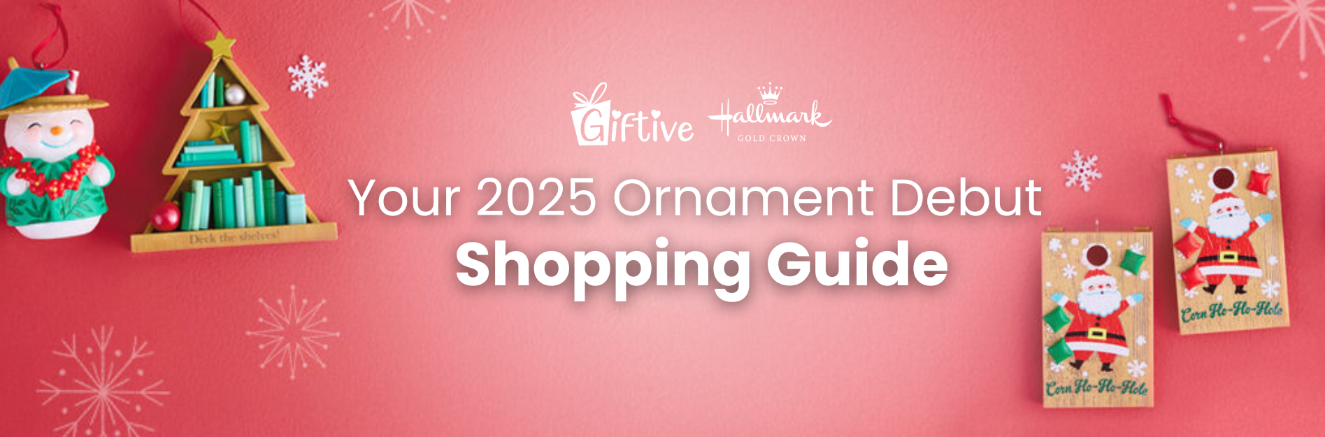 Navigate the 2025 Hallmark Ornament Debut Like a Pro — Giftive LLC